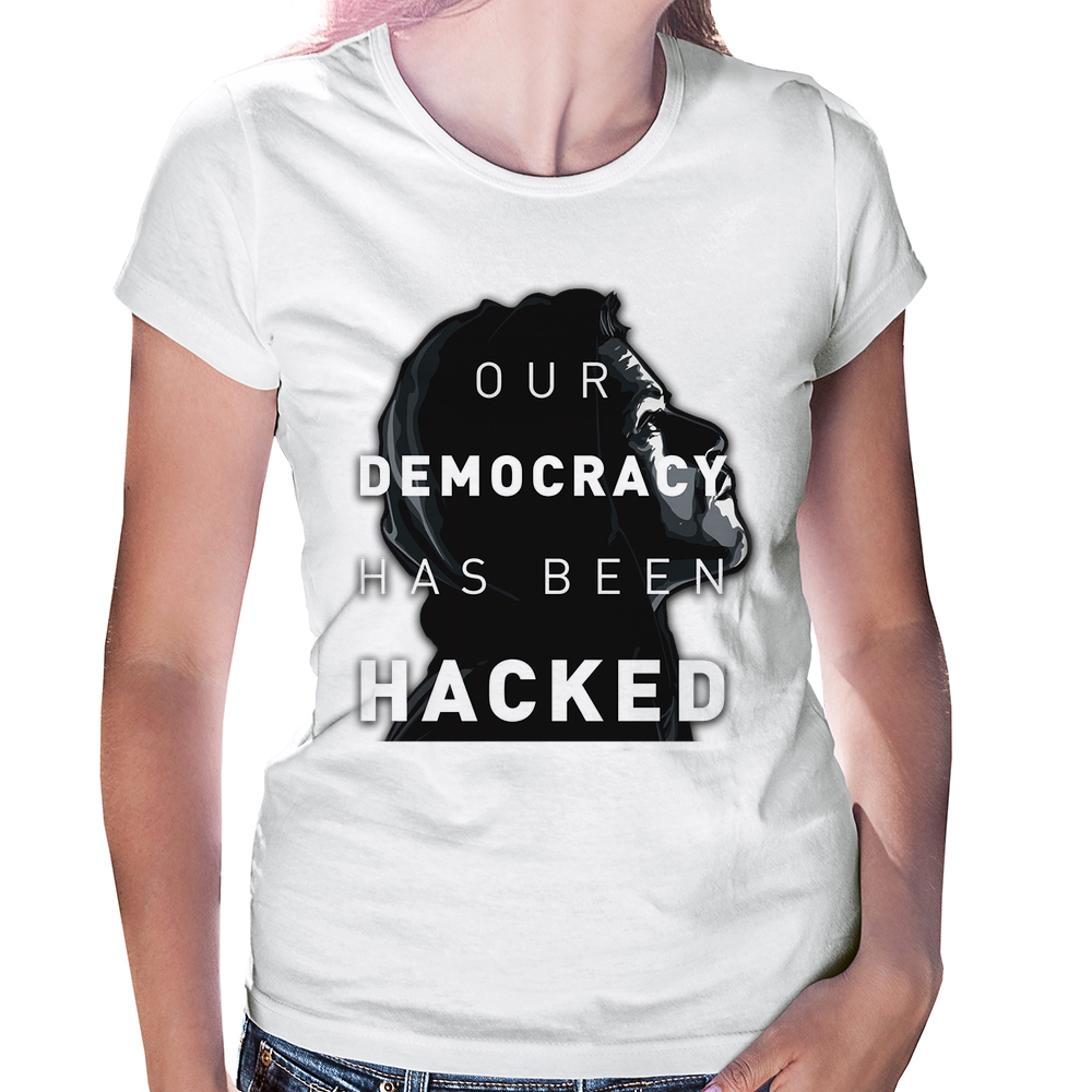 Baby Look Our Democracy Has Been Hacked